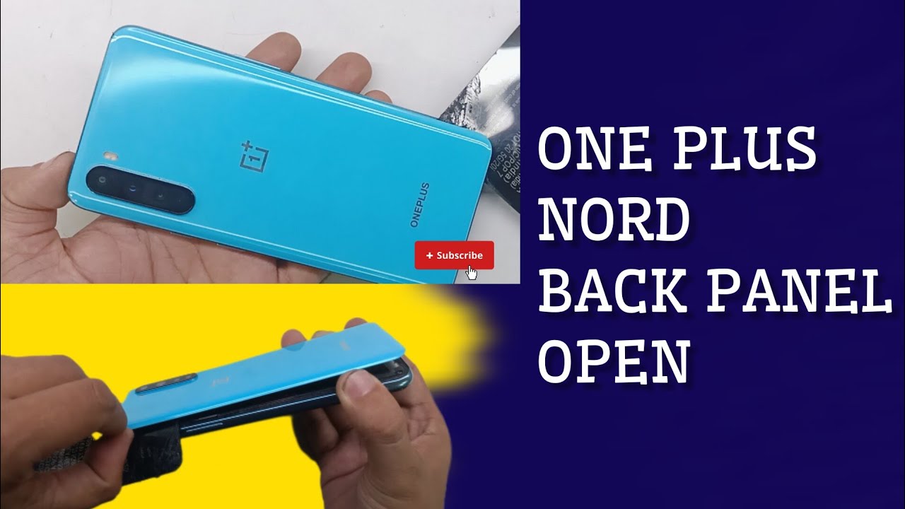 one plus Nord back panel open | how to replace one plus Nord back glass ...