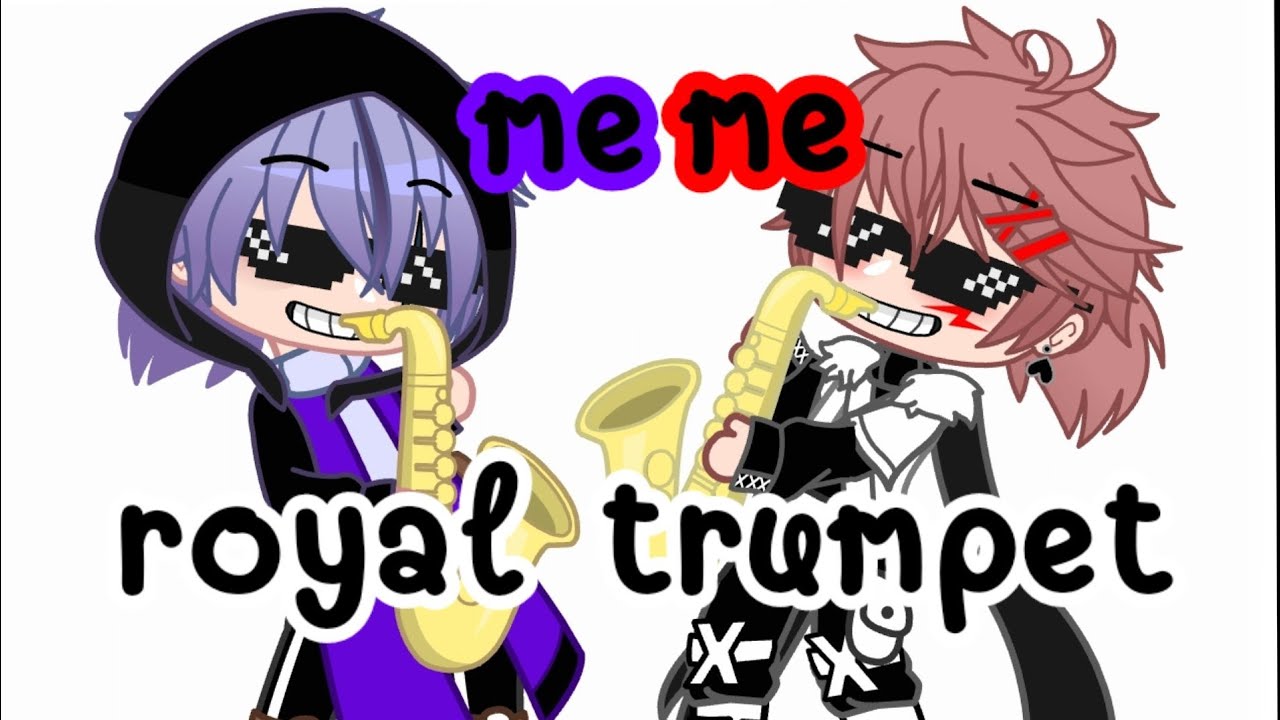 royal trumpet meme ||gacha Club|| cross and epic|| sans AU ||😆 - YouTube