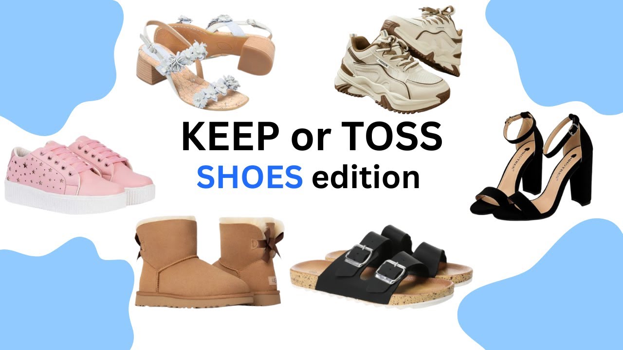 KEEP OR TOSS | Shoes Edition 👠 - YouTube