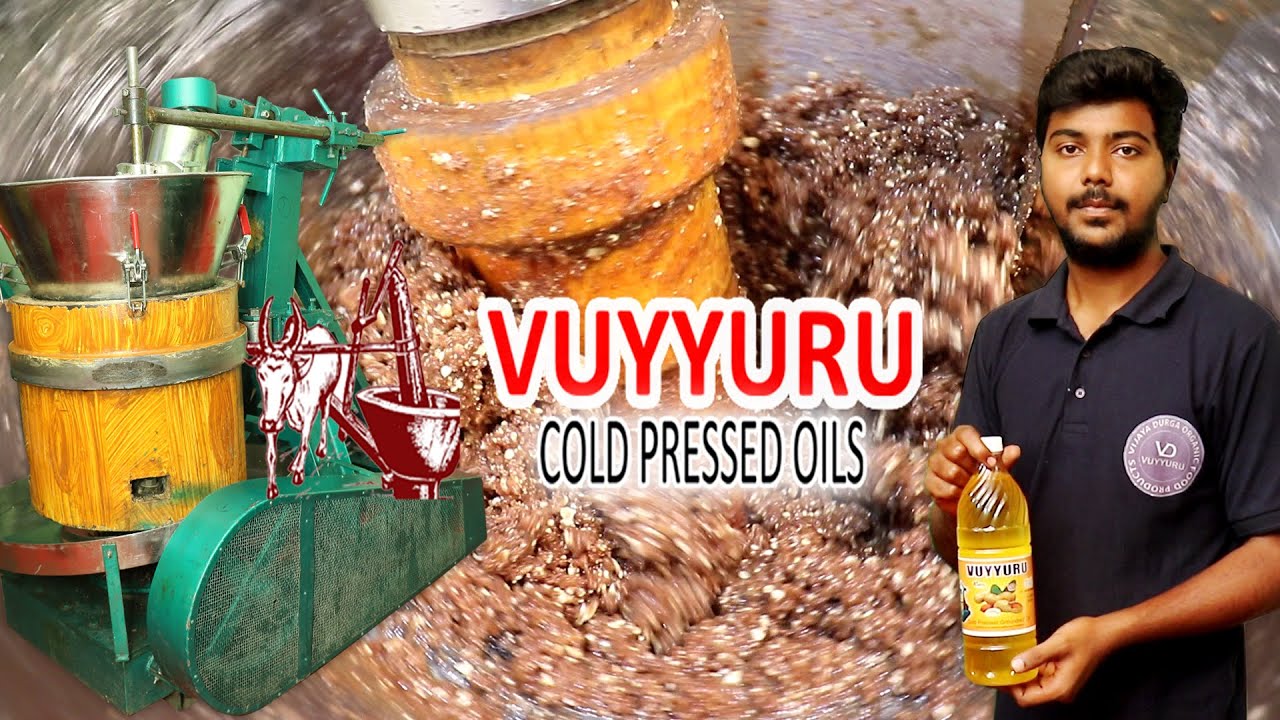 VUYYURU COLD PRESSED(CHEKKA GANUGA) OILS,VUYYURU VIJAYAWADA - YouTube