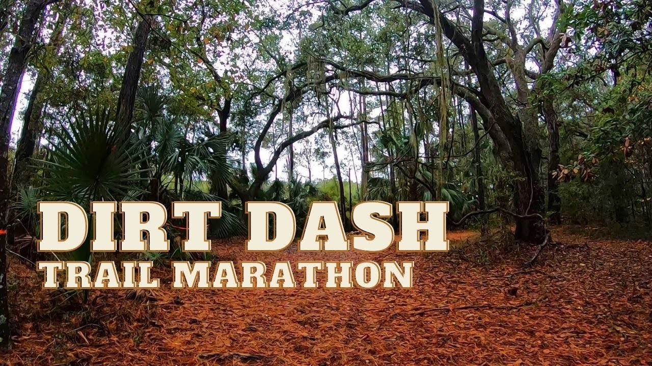 2019 Dirt Dash Trail Marathon - YouTube