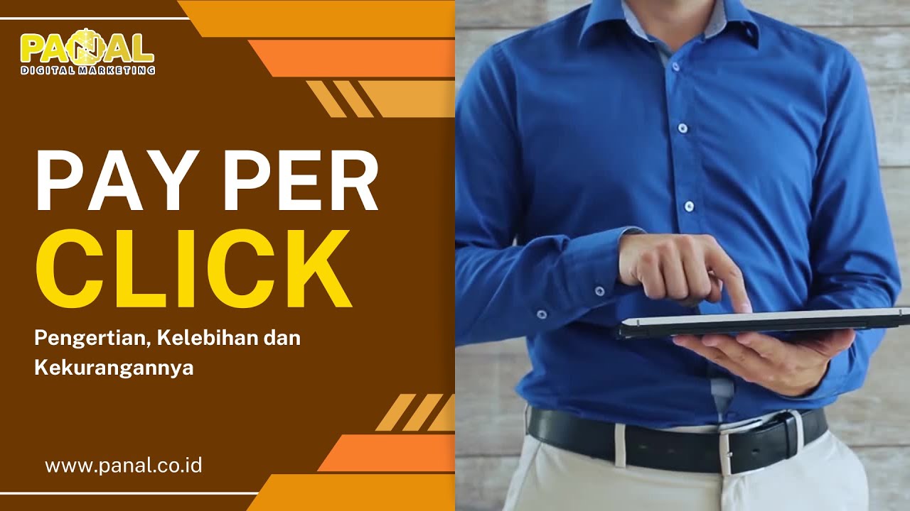 PAY PER CLICK: Pengertian, Kelebihan, dan Kelebihannya - YouTube