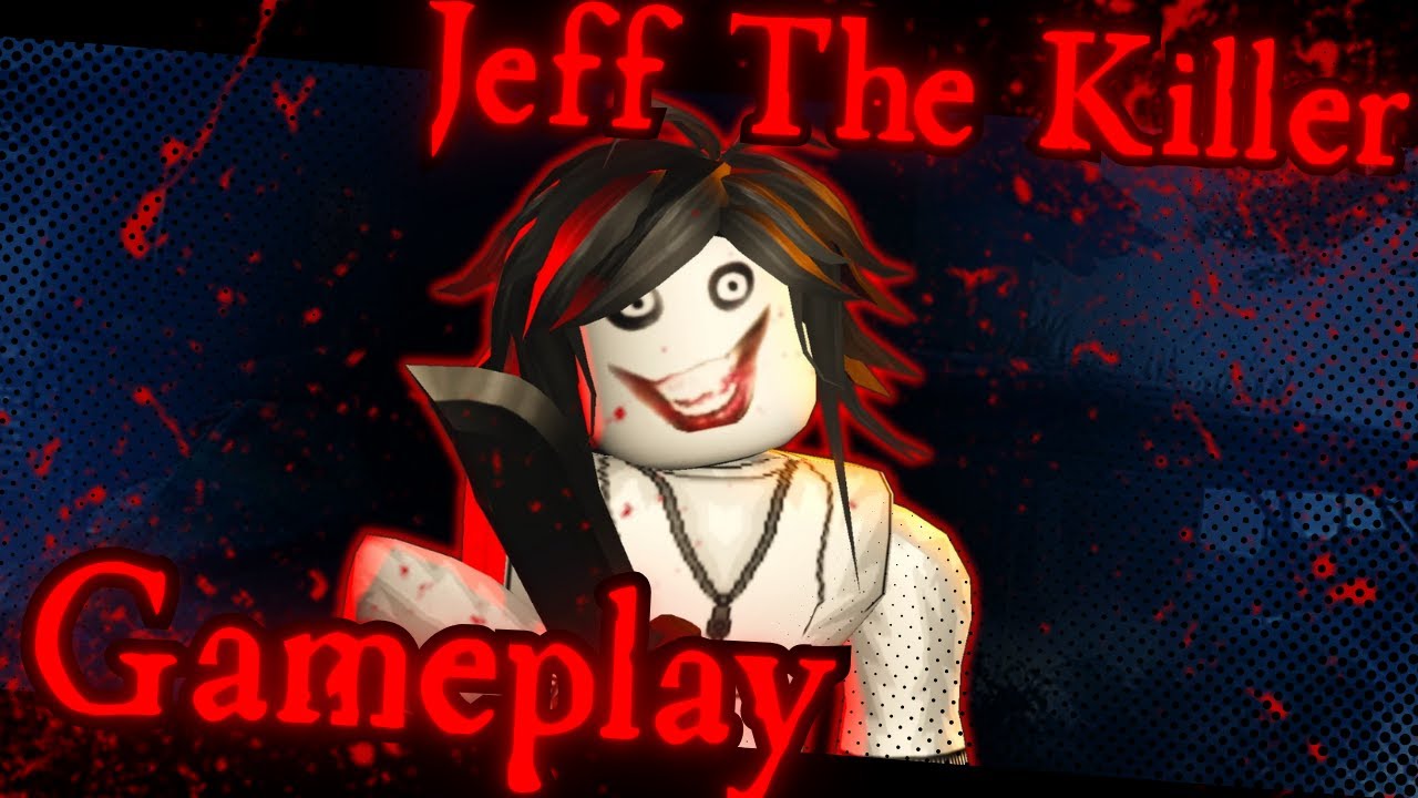 Using Jeff The Killer For The First Time... || Roblox Violence District ...