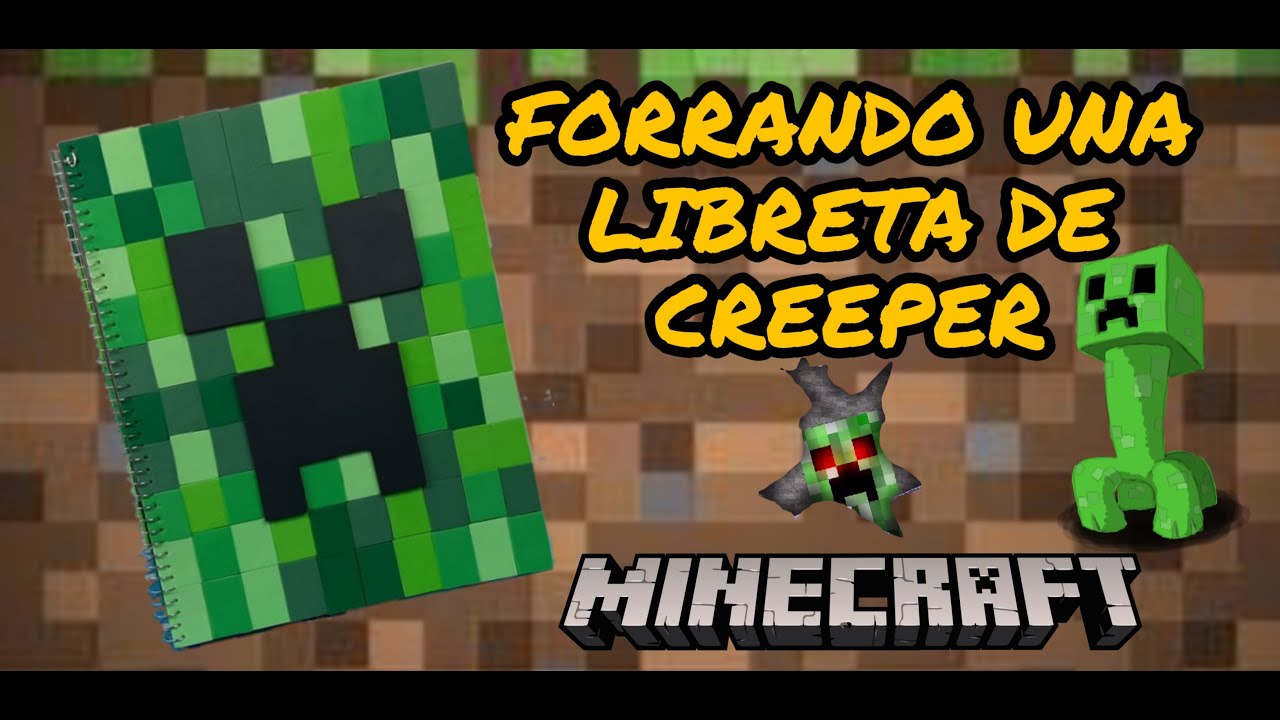 COMO FORRAR UNA LIBRETA DE CREEPER - MINECRAFT / COMO FORRAR UN ...