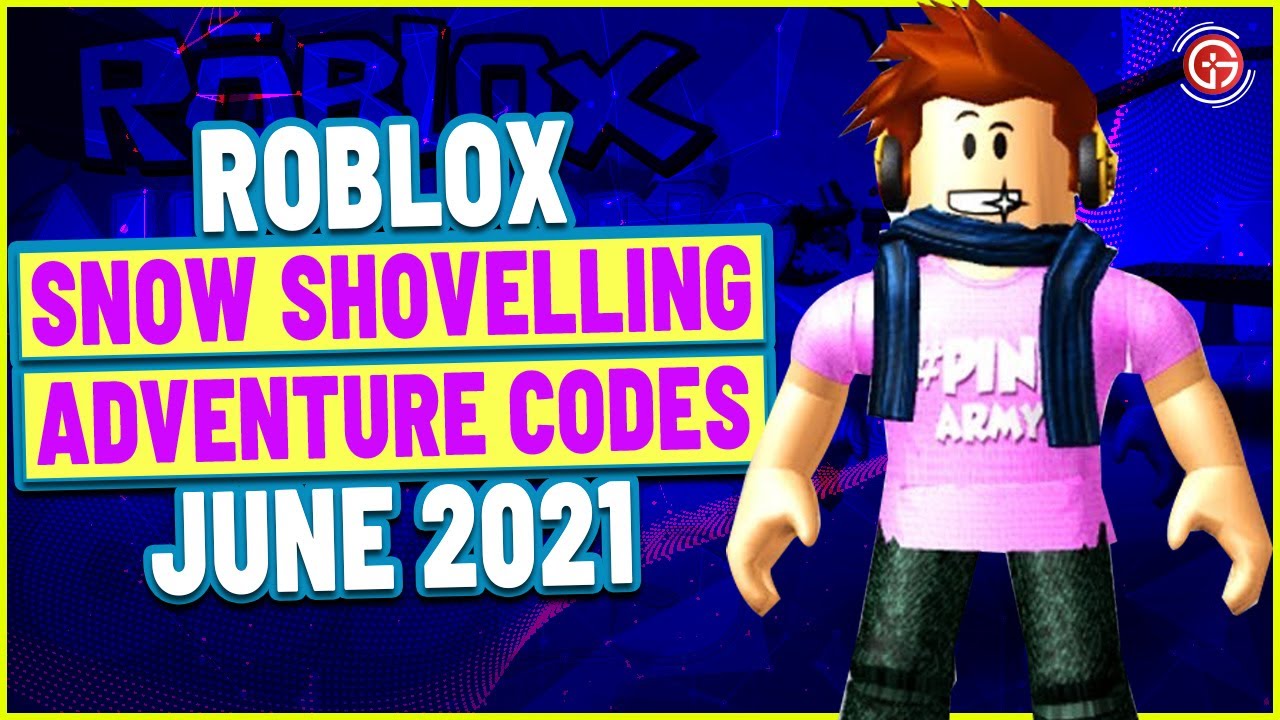*Snow Shoveling Adventure Codes June 2021* | Redeem Snow Shoveling ...