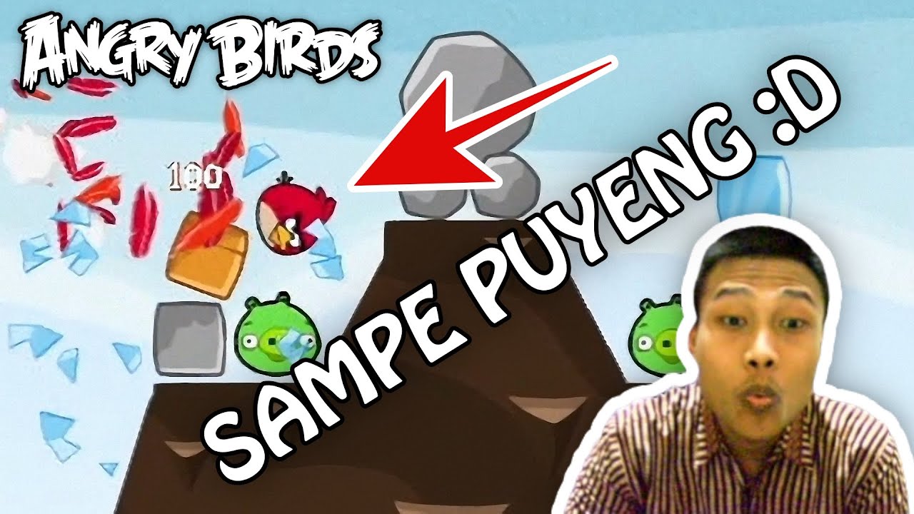 SIAP PUYENG DEMI TELUR KEMBALI - Mainin Angry Birds #1 - YouTube