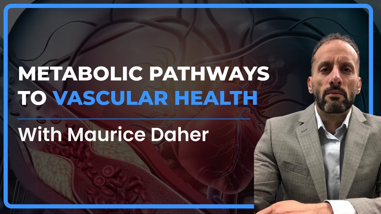 Metabolic Pathways to Vascular Health - Keys to Preventing ...
