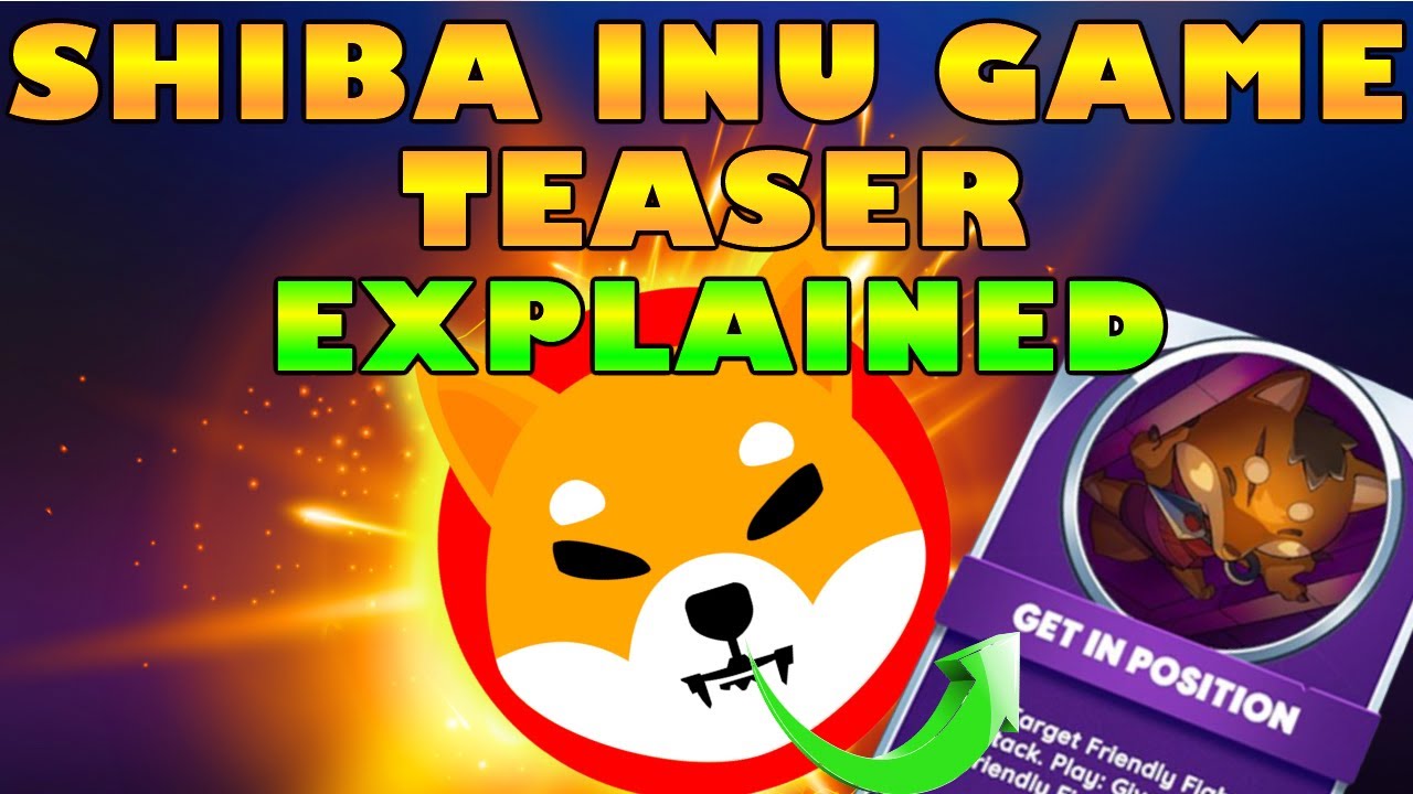 EXPLAINING Shiba Inu's NEW GAME TEASER | Full Analysis Shiba Inu Card ...
