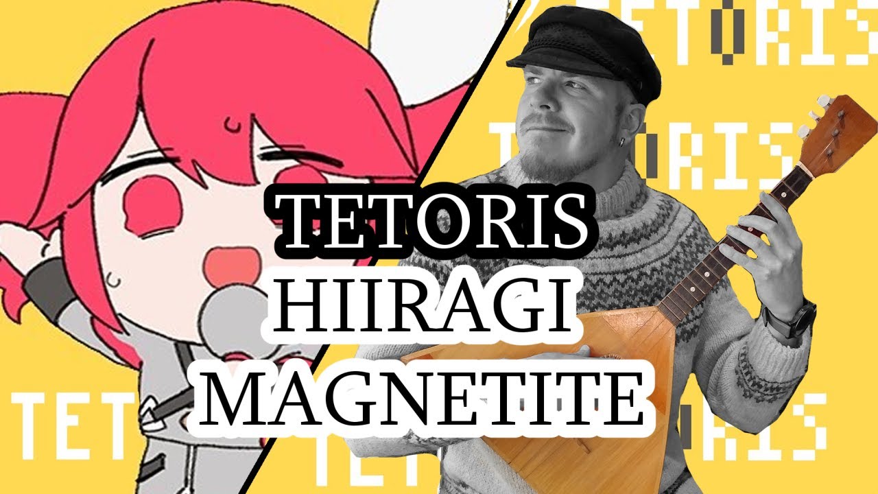 Tetoris [Hiiragi Magnetite] Folk Metal Cover - YouTube