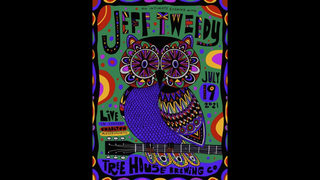 Jeff Tweedy Live@Treehouse Brewery, Charlton, MA 7/19/2021 - YouTube