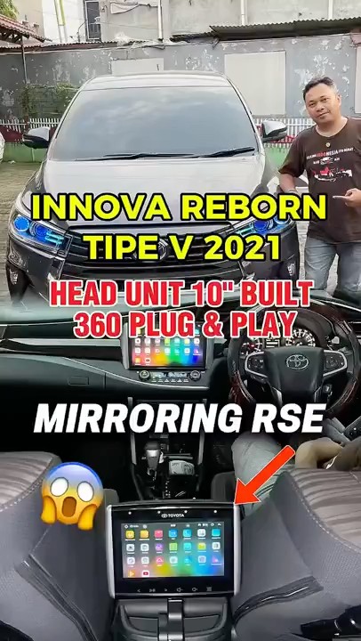 ⁉️INNOVA REBORN TIPE V 2021 | Head unit 10inch built 360 P&P Mirroring ...