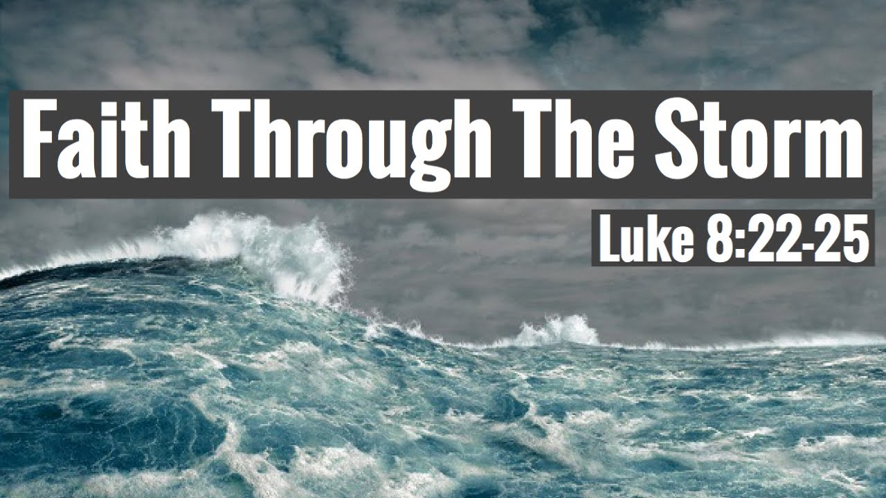 Faith Through The Storm - YouTube