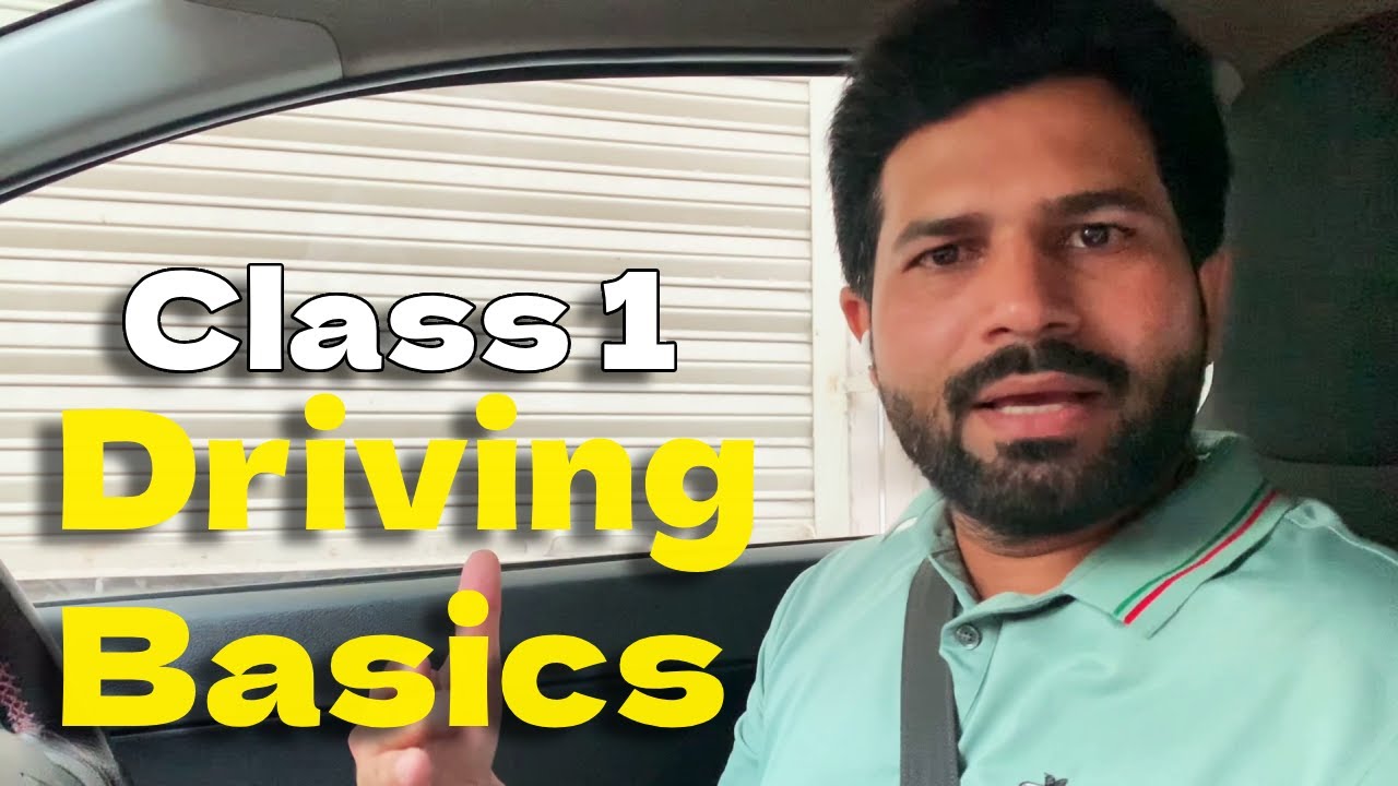 First Day Basics Driving Class 1 | A to zee School - YouTube