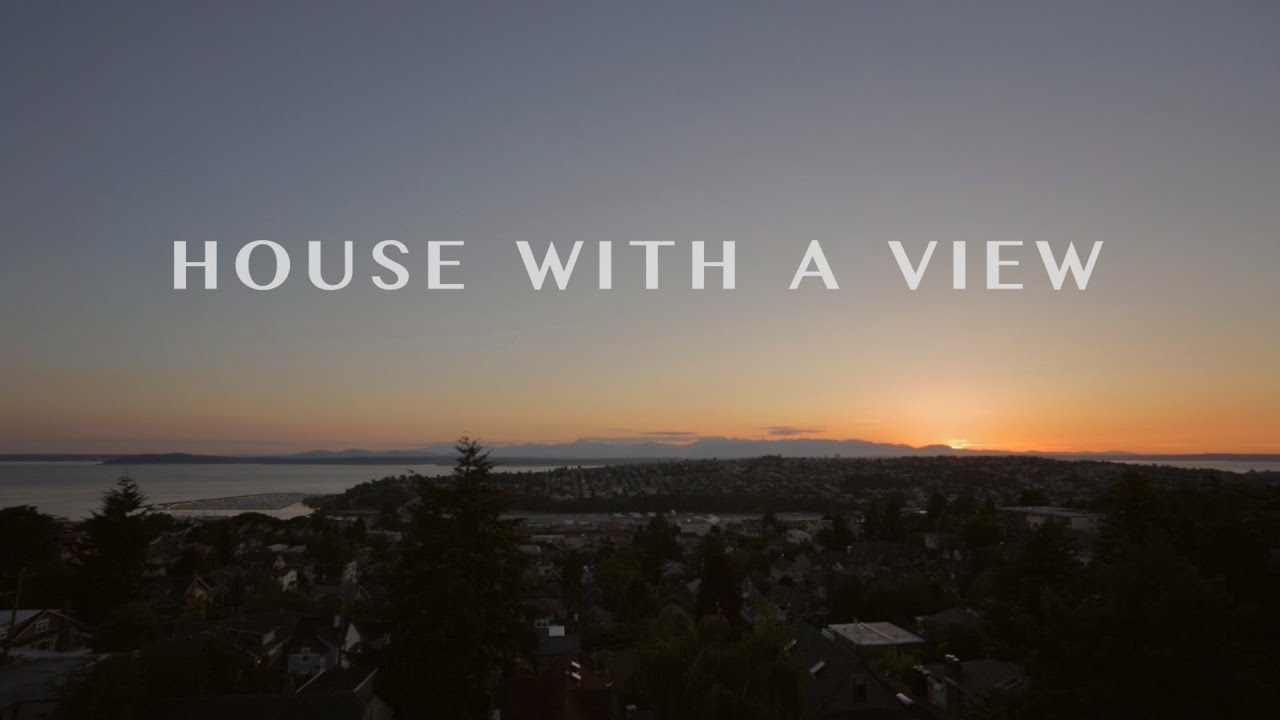 House with a View - YouTube