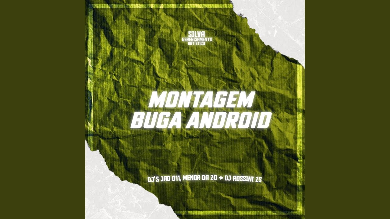 MONTAGEM BUGA ANDROID - YouTube