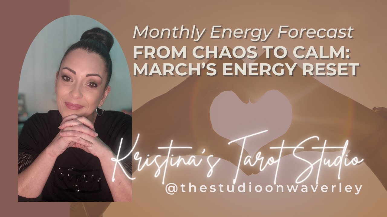 March Energy Update: From Chaos to Calm, March is Offering an Energy ...
