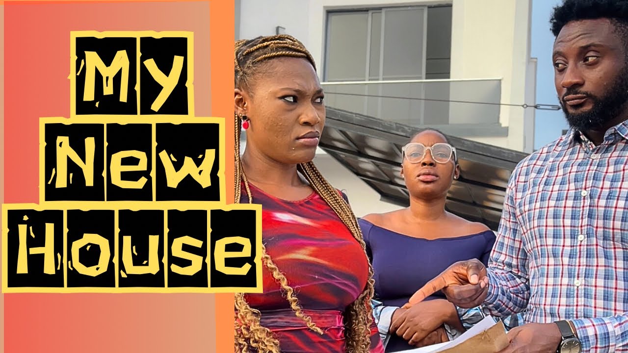 I Bought a New House and This Happened || Bertha Onyekachi, Mary Chukwu ...