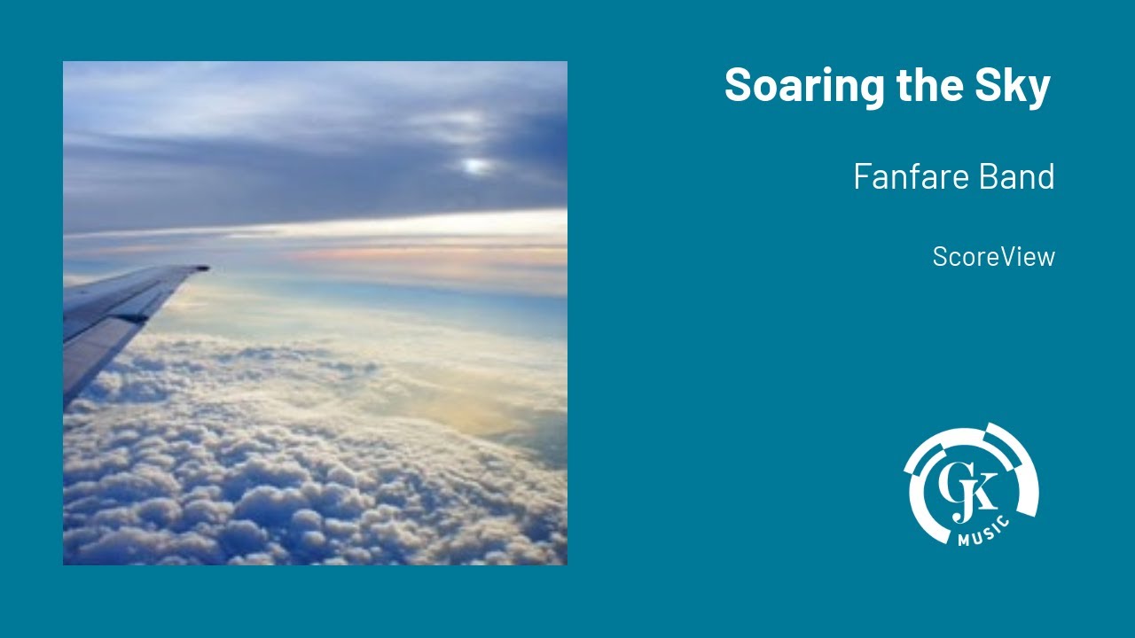 Soaring the Sky - Geert Jan Kroon | Fanfare Band (ScoreView) - YouTube