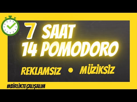 7 Saat Reklamsız • Müziksiz  Pomodoro #benimleçalış