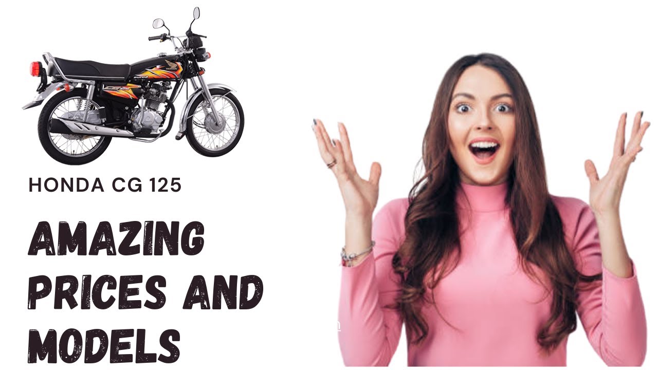 Honda CG-125 Amazing Models and prices in 2021. - YouTube