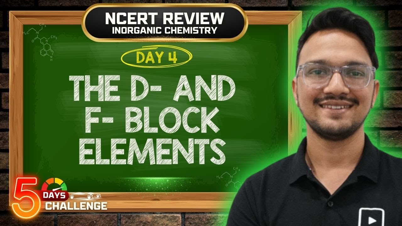 The d- and f- Block Elements | NCERT Review | NEET Chemistry | NEET ...