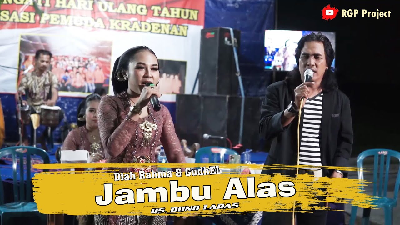 Jambu alas // Diah Rahma & GudeL // CS. Ringkes Dono Laras - YouTube