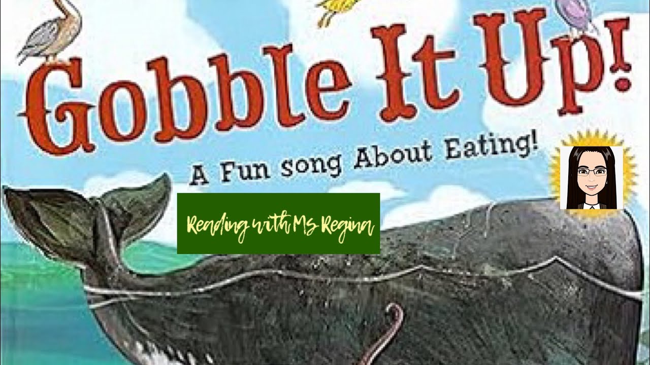 Gobble It Up! A Fun Song About Eating | - YouTube