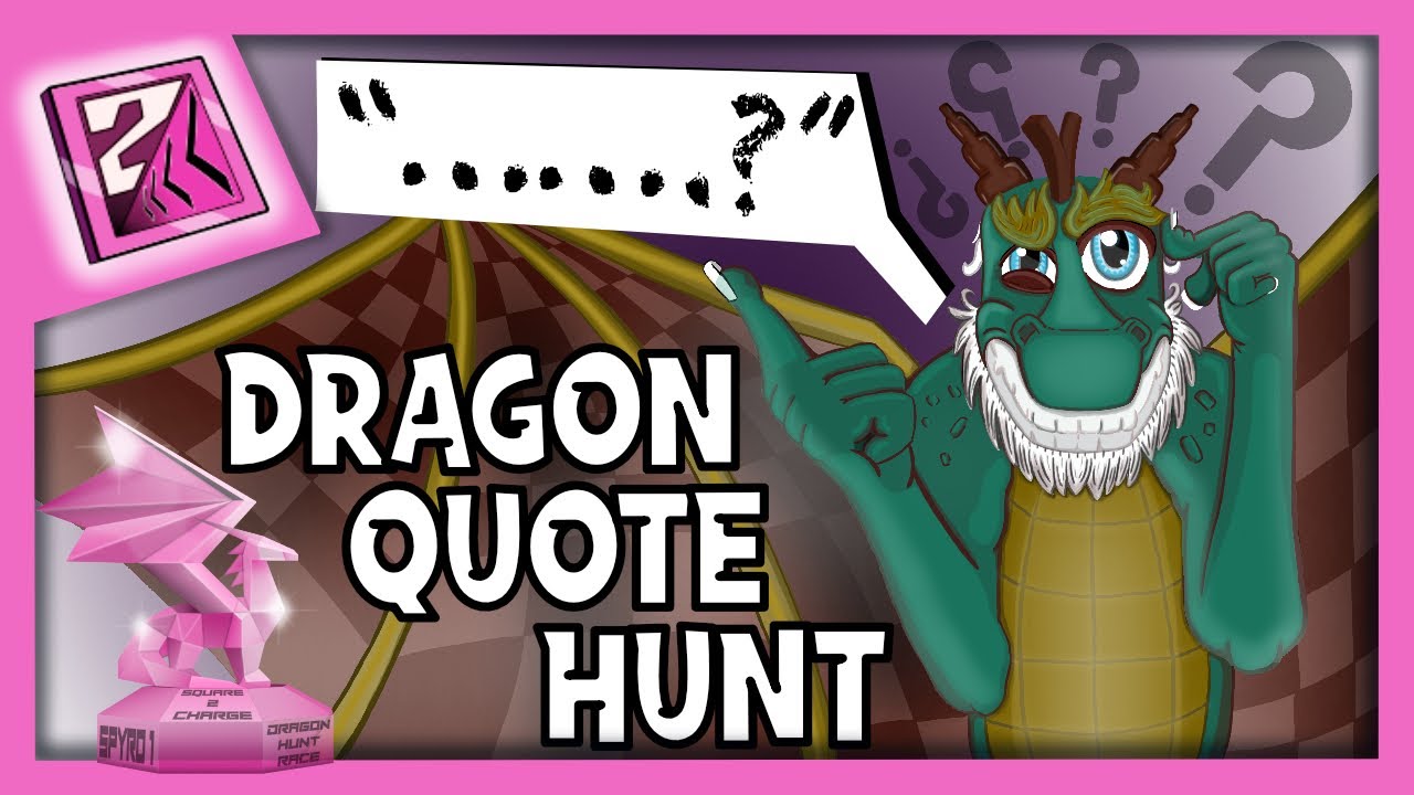 SUPER CHARGE | The DRAGON QUOTE Hunt (Spyro the Dragon) - YouTube