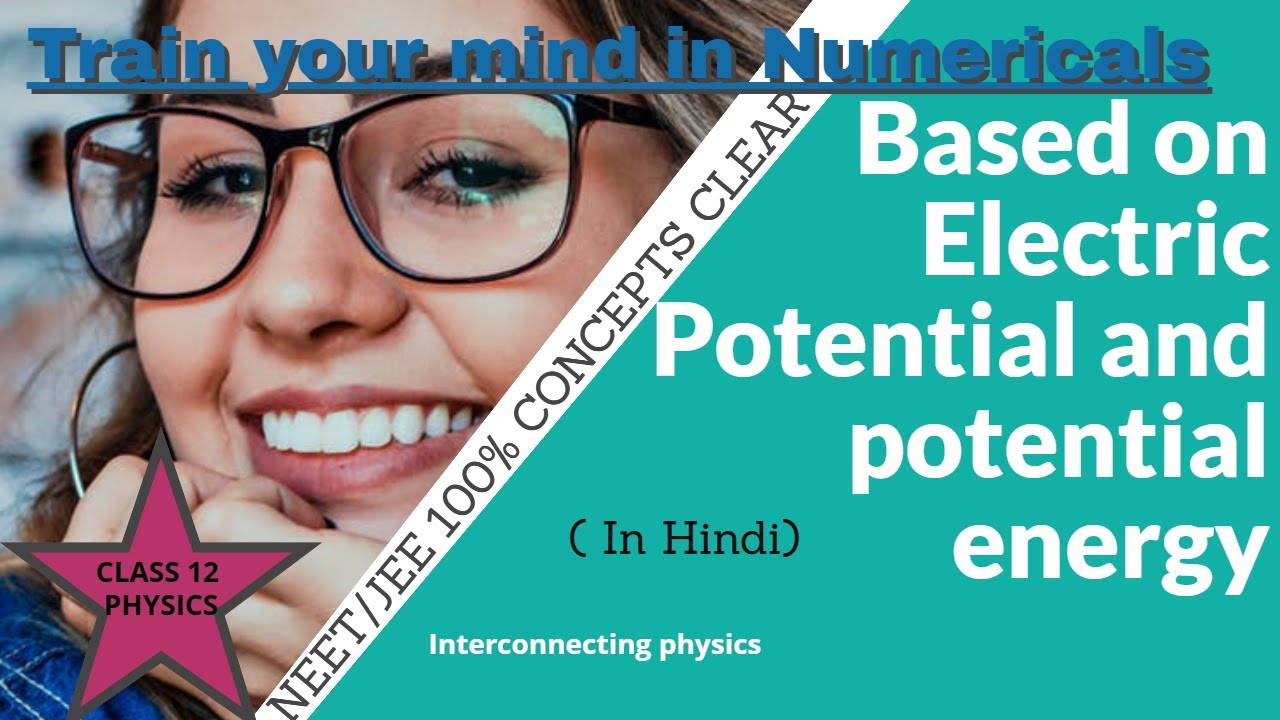 07_Electrostatics_Numerical problems based on Electric potential ...