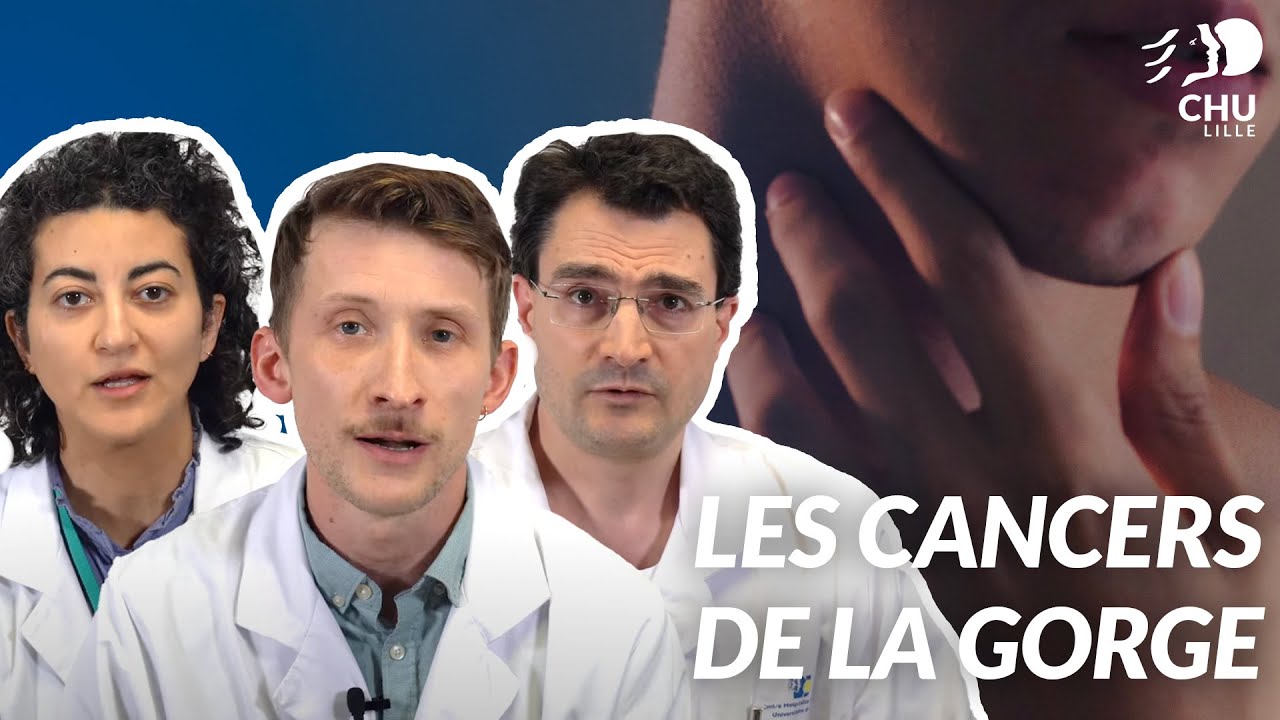 Les cancers de la gorge, c'est quoi ? - YouTube