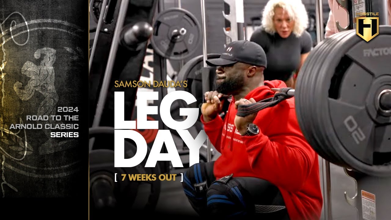 Samson Dauda Leg Day | 7 Weeks Out | 2024 Arnold Classic Series ...
