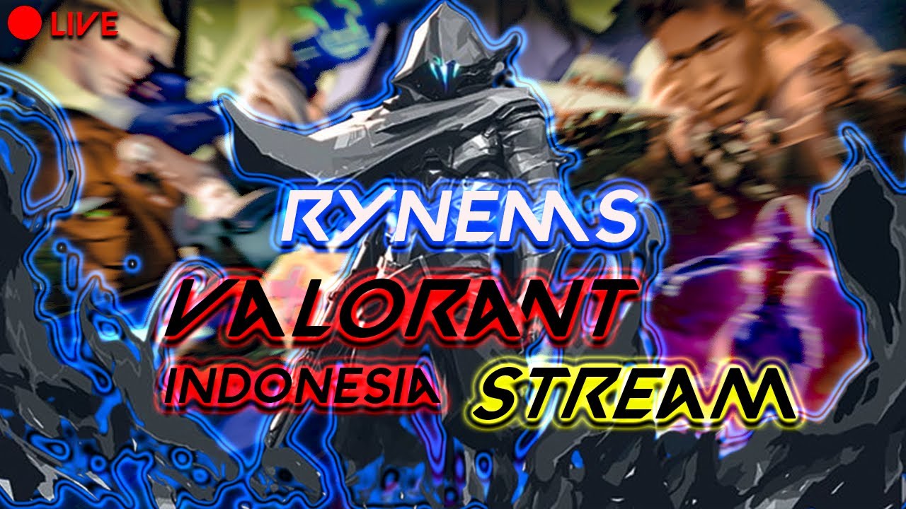 🔴[LIVE] Nyari Montage - Valorant Indonesia - YouTube