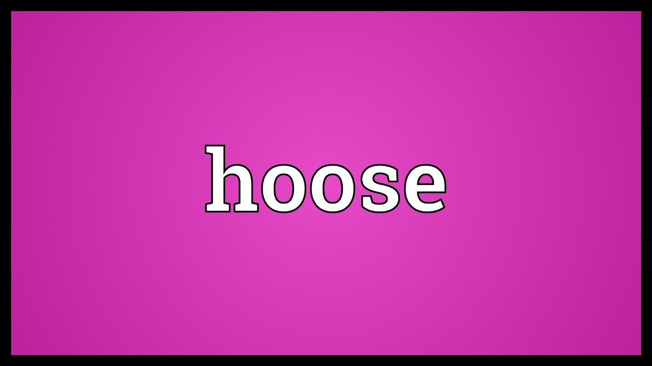 Hoose Meaning - YouTube