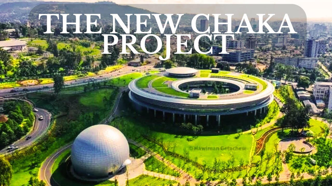 THE NEW Chaka Project & CMC-Semit Corridor Unveiled | Addis Ababa's ...