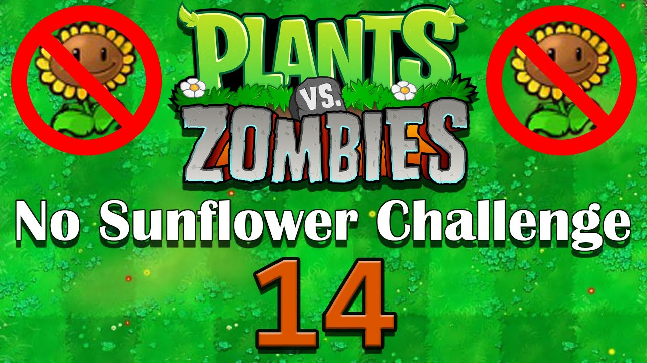 Plants vs. Zombies No Sunflower Challenge #14 (Smells like garlic ...