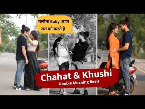 Chahat Bajpai and Khushi New Viral Reels Videos | Trending Instagram Reels Videos | Double Meanings