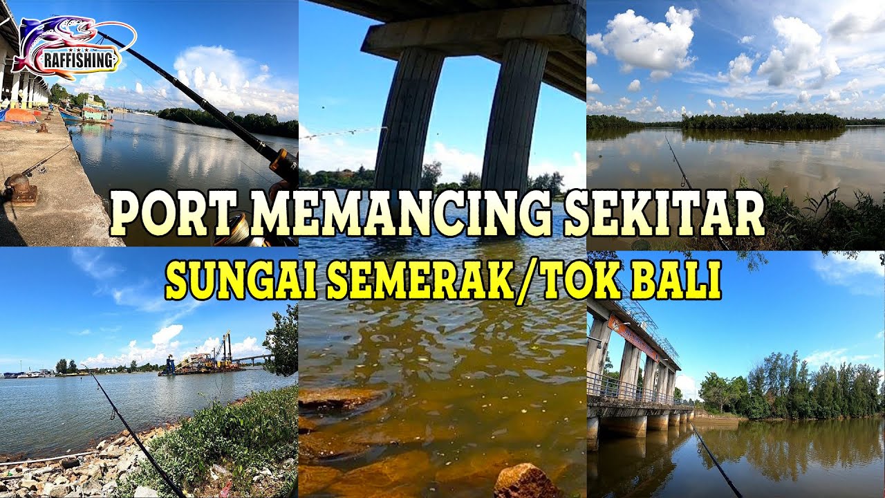 Misi jelajah port memancing di sungai semerak/tok bali, Pasir Puteh ...