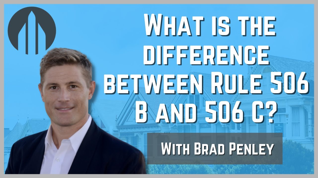 What is the difference between Rule 506 B and 506 C? - YouTube