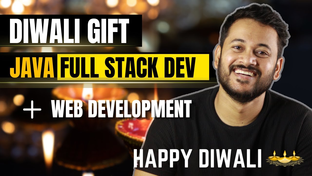 Diwali GIFT 😍 For All Of you Java Full Stack + Web Development - YouTube