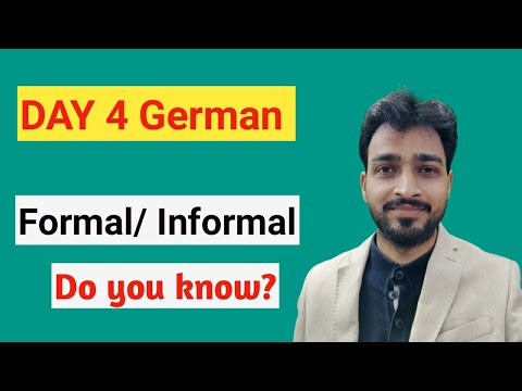 DAY 4 BEGINNERS LEVEL GERMAN| FORMAL / INFORMAL STRUCTURE| - YouTube