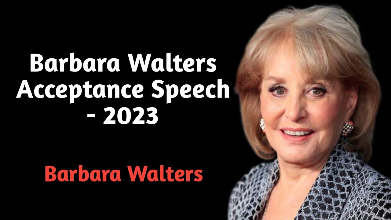 Barbara Walters Acceptance Speech - 2023 - YouTube