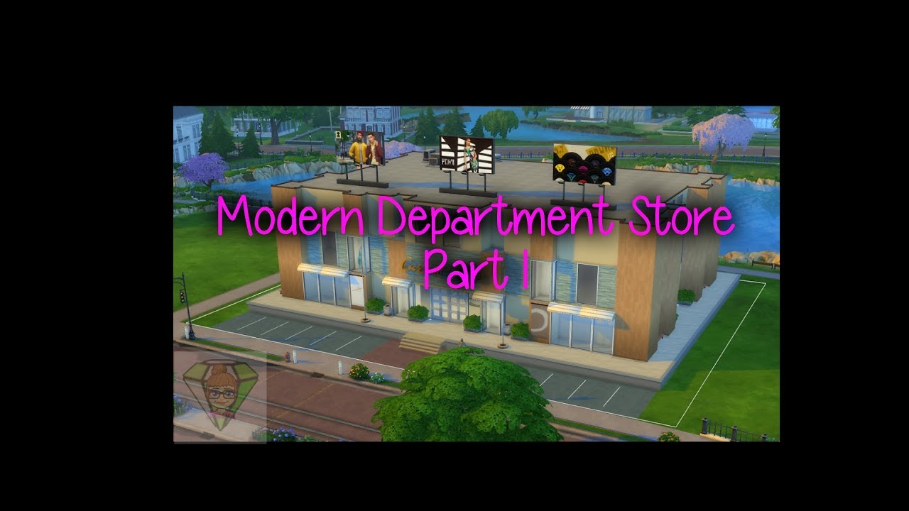 Sims 4 - Department Store Part 1 - YouTube