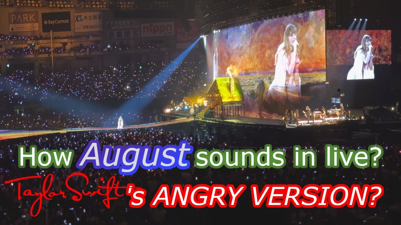 August + illicit affairs (angry version) @ Taylor Swift The Eras Tour ...