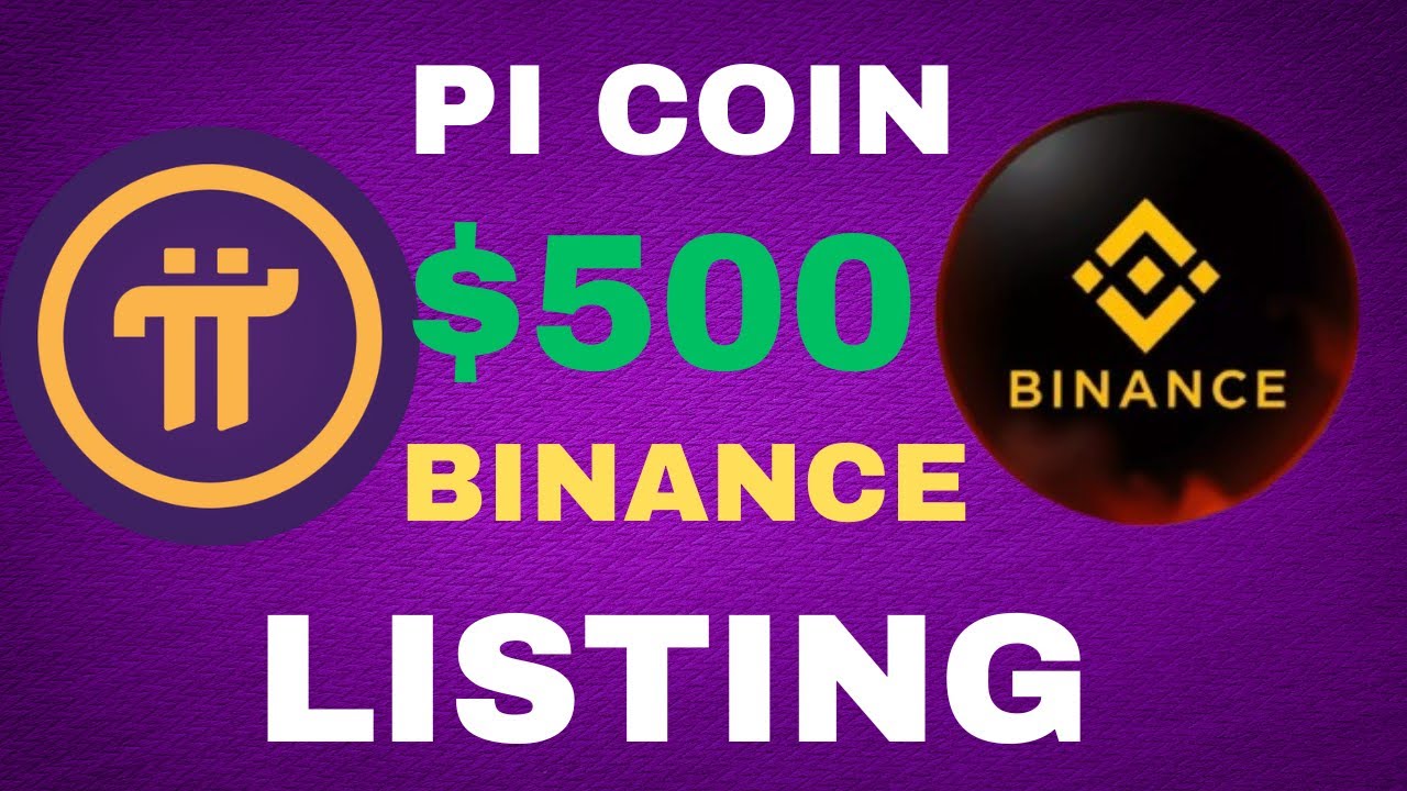 PI NETWORK NEWS: WILL PI COIN Soar To $500 AFTER A BINANCE LISTING ...