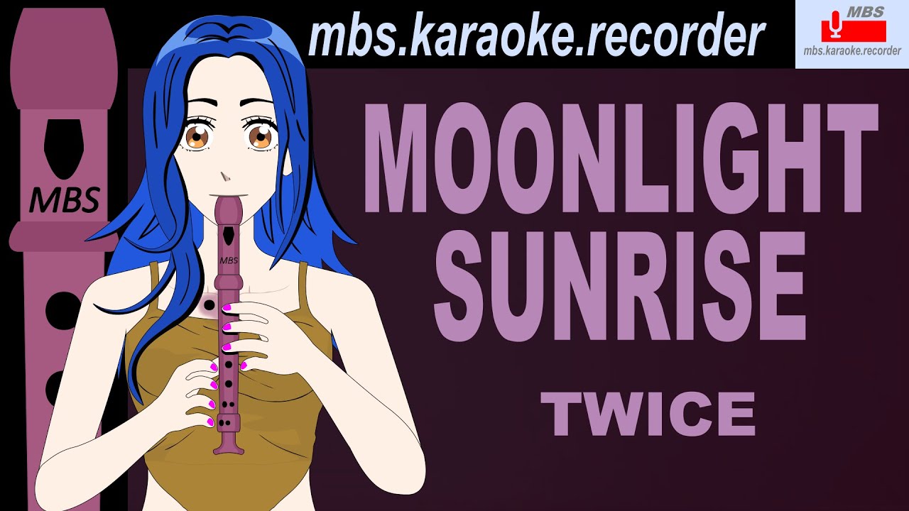 MOONLIGHT SUNRISE TWICE Flute Recorder Tutorial / How To Play - YouTube