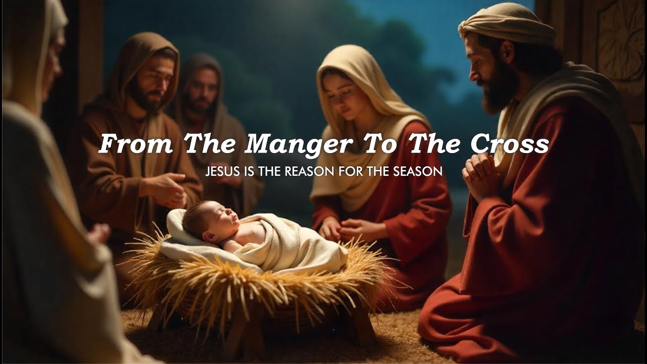 From The Manger to The Cross: A Beautiful Christmas Song - YouTube