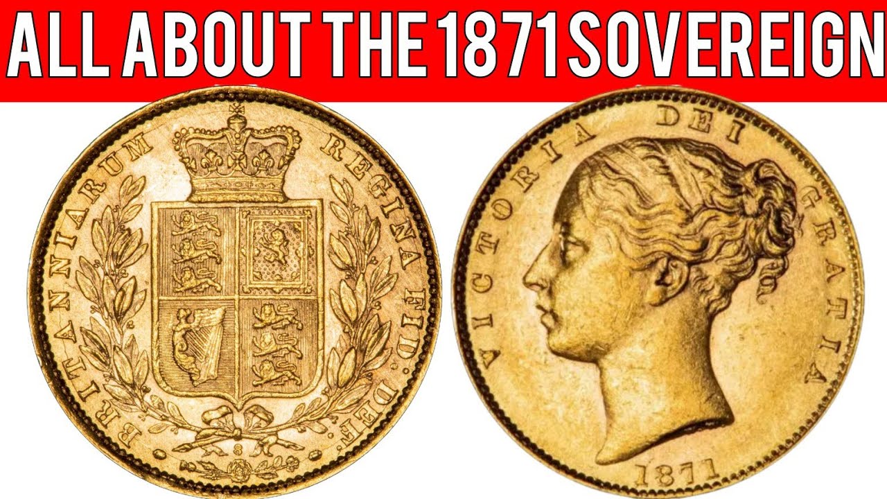 All About The 1871 Sovereign - YouTube