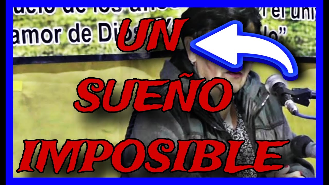 🔵"UN SUEÑO IMPOSIBLE"//"TERAPIA 45S" - YouTube