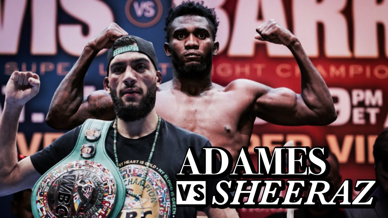 Carlos Adames vs. Hamzah Sheeraz | First Shot at Championship Glory ...