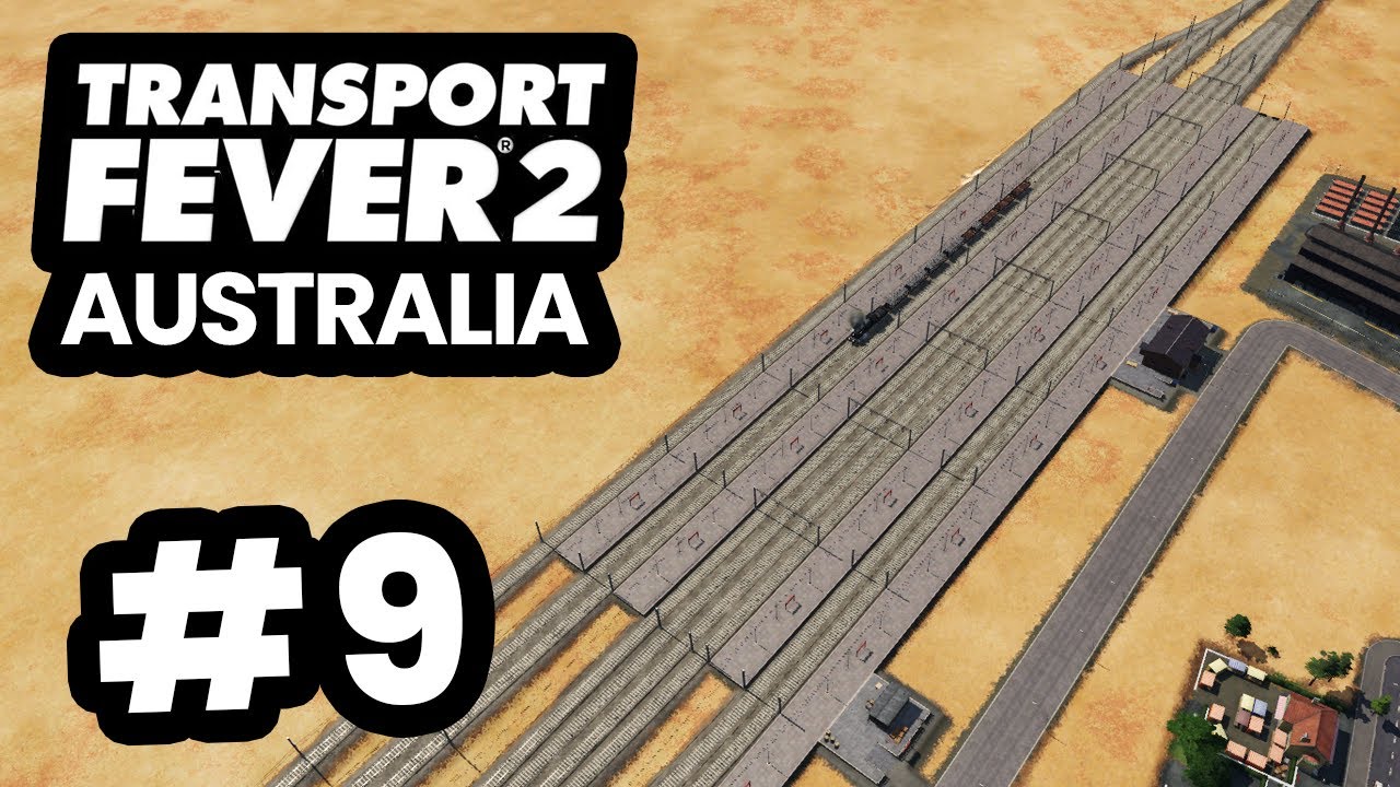 HUGE Train Stations - Transport Fever 2 Australia #9 - YouTube